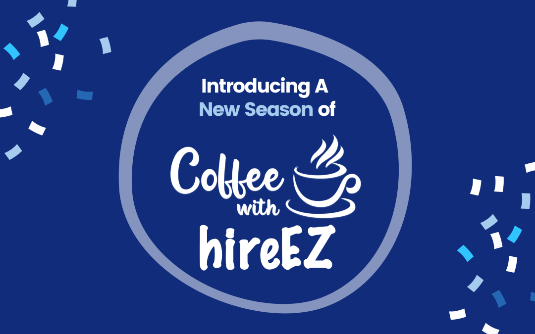 New Season: Coffee with hireEZ | AI Sourcing Tools